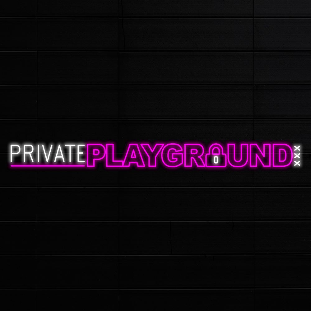 Private Playground – Neon Signs Lights