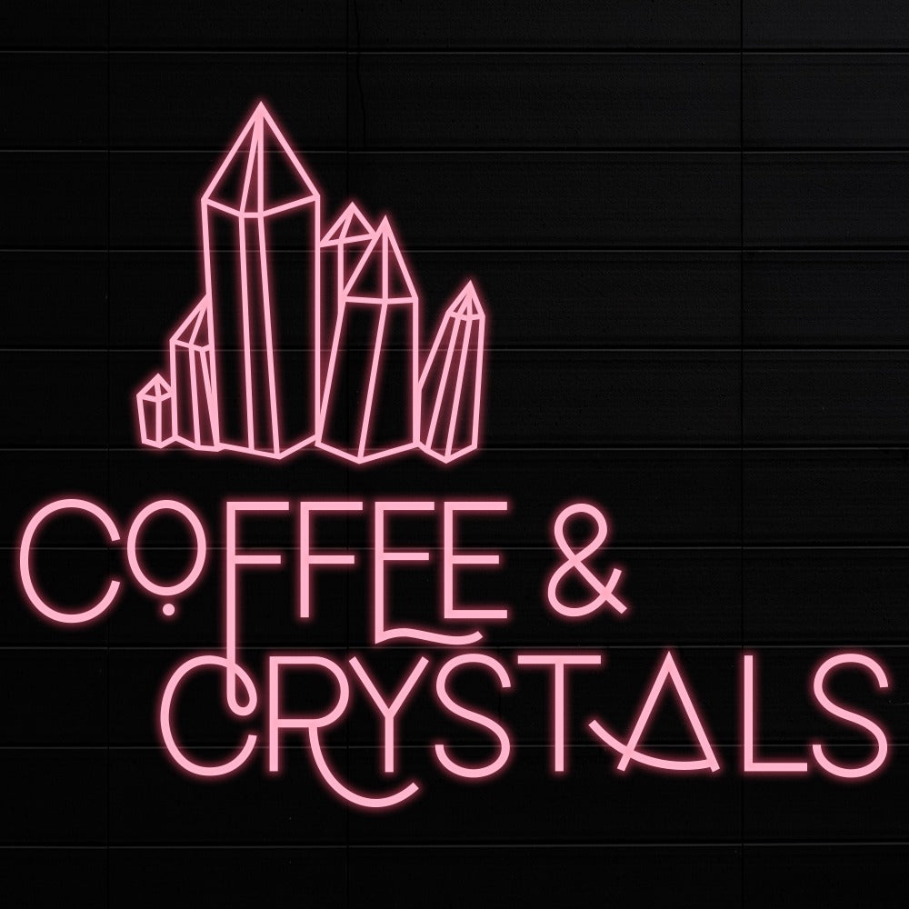 Coffee & Crystals – Neon Signs Lights