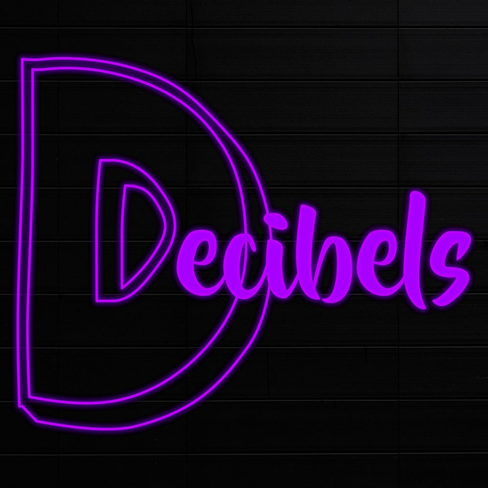 Decibels – Neon Signs Lights