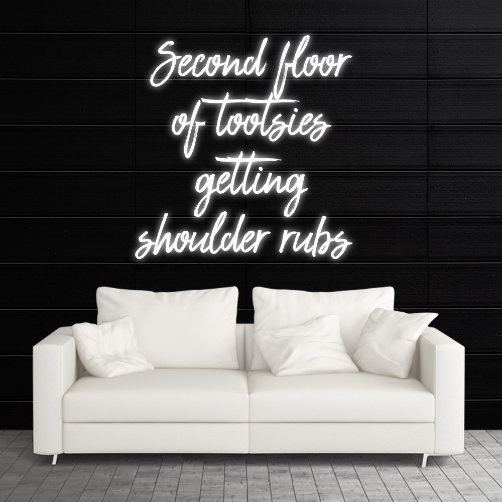 Second floor of tootsies getting shoulder rubs – Neon Signs Lights Second floor of tootsies getting shoulder rubs – Neon Signs Lights