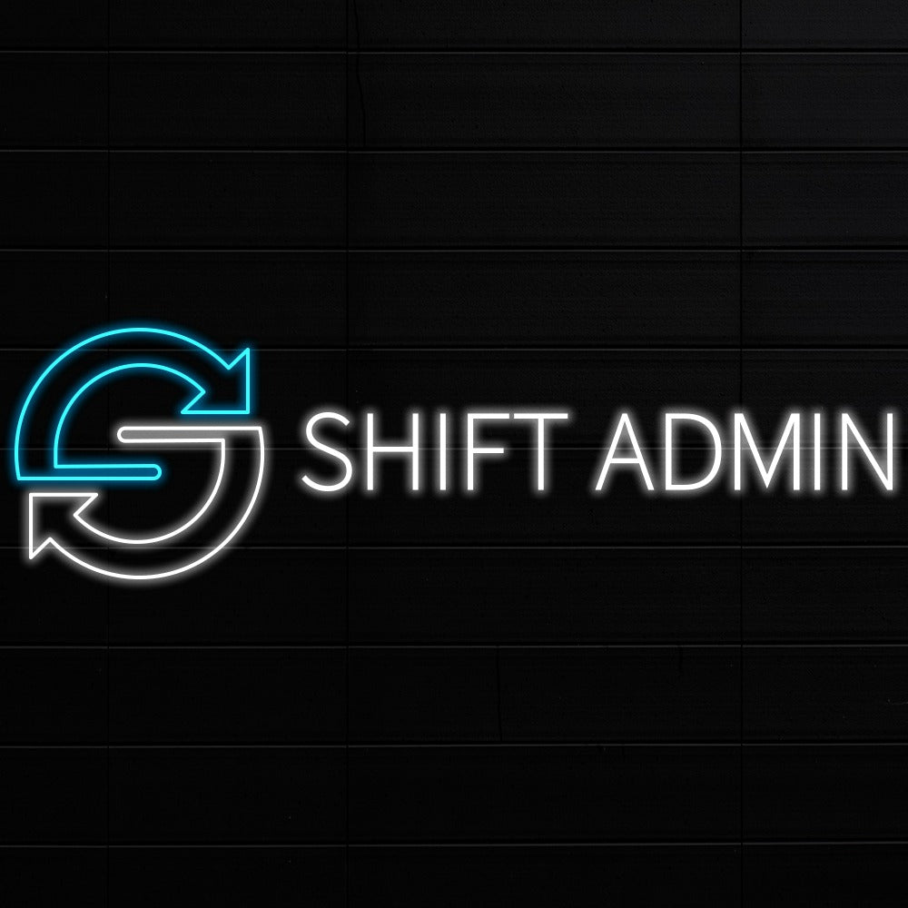 Shift Admin – Neon Signs Lights