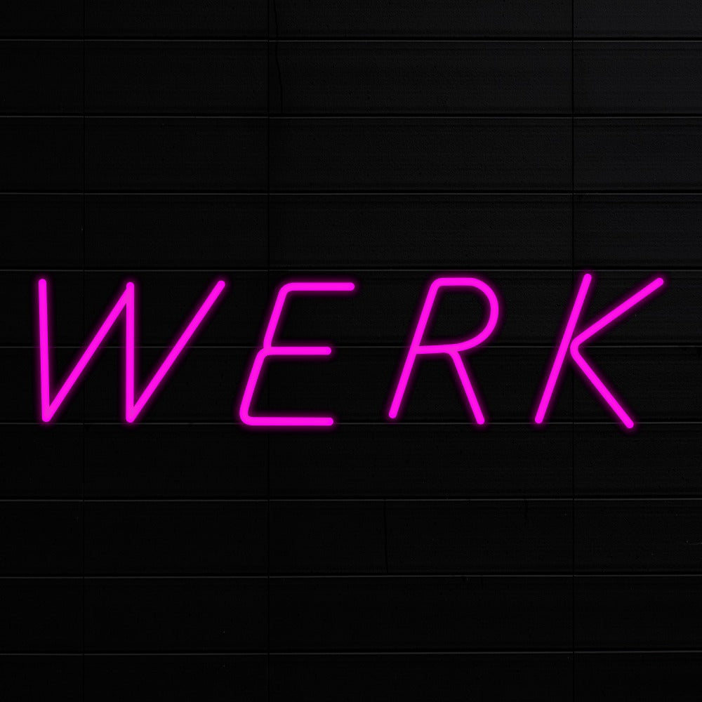 WERK – Neon Signs Lights