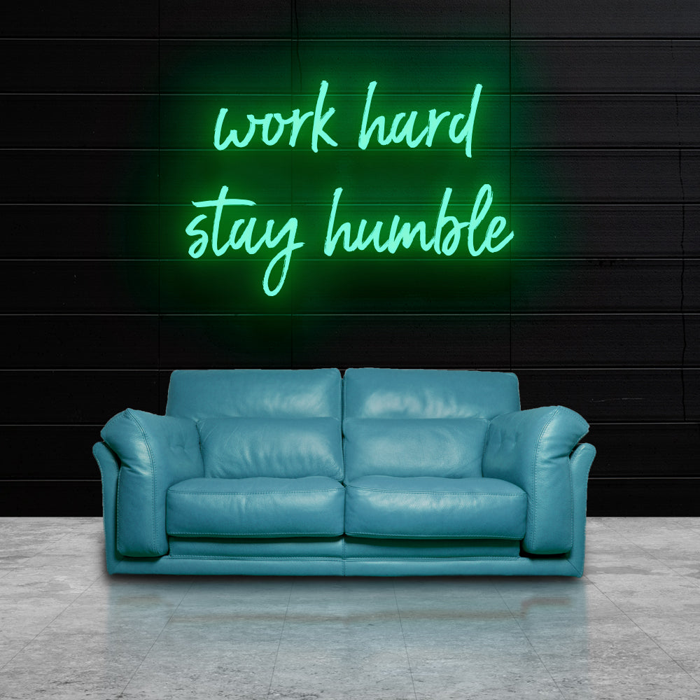 work hard stay humble Neon Sign Light – Neon Signs Lights